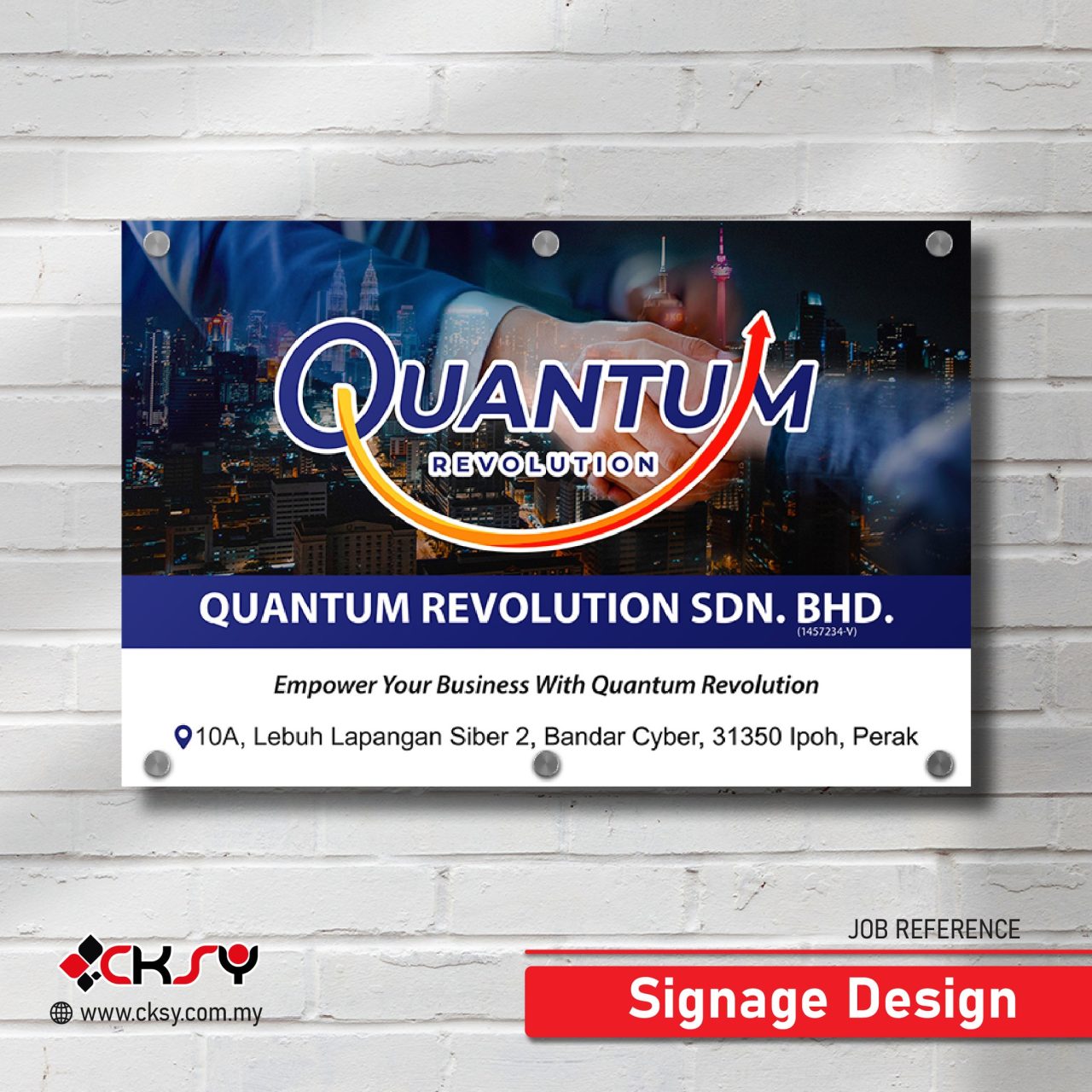 Signboard Ipoh, Perak, Malaysia | CKSY Management Specialist